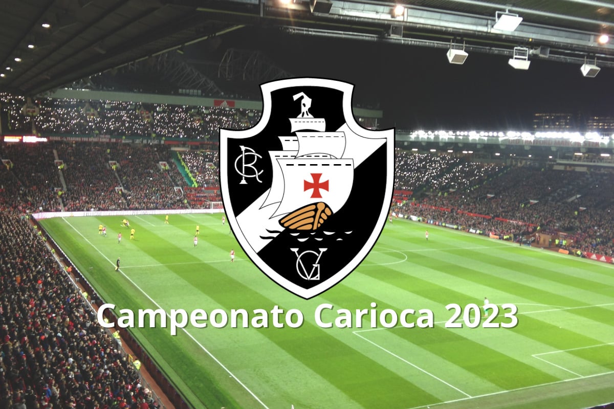 Que horas é o jogo do Vasco hoje: onde assistir o Campeonato Carioca ...