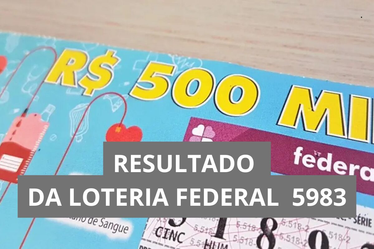 Resultado da Loteria Federal hoje 5983 de quarta (16/07/25) | DCI