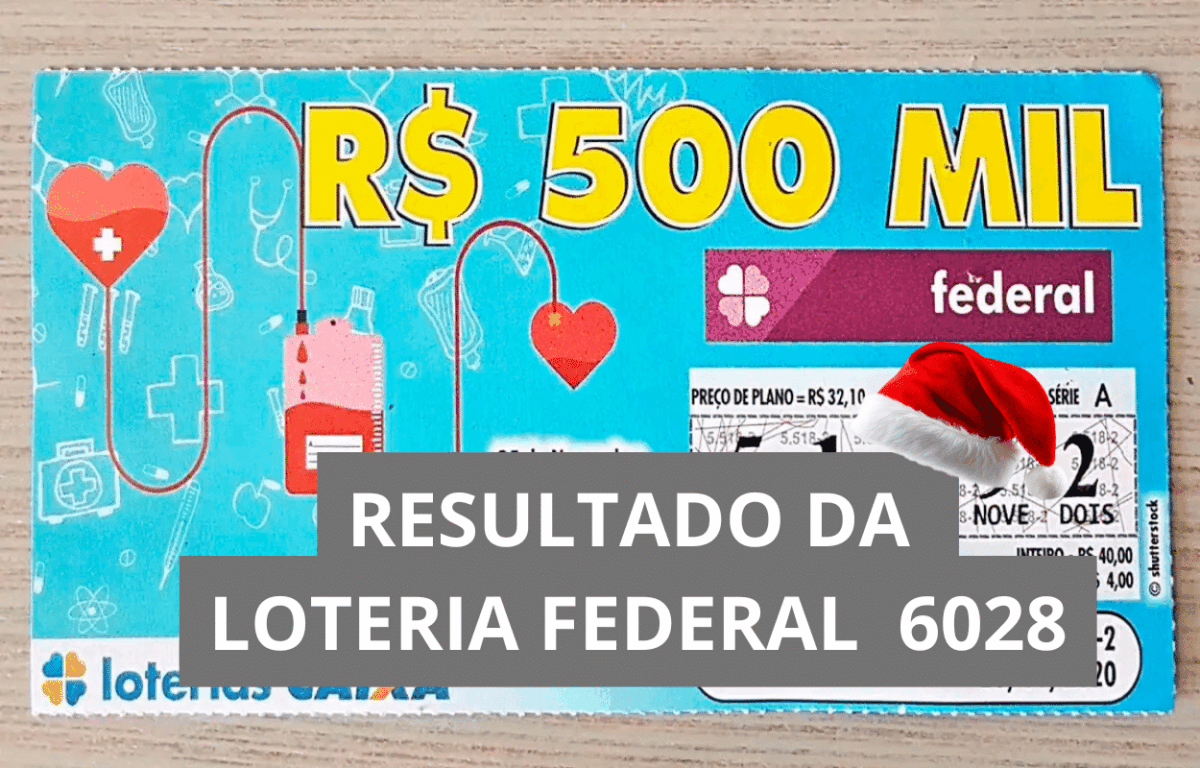 Confira resultado da Loteria Federal hoje 6029 de Natal | DCI